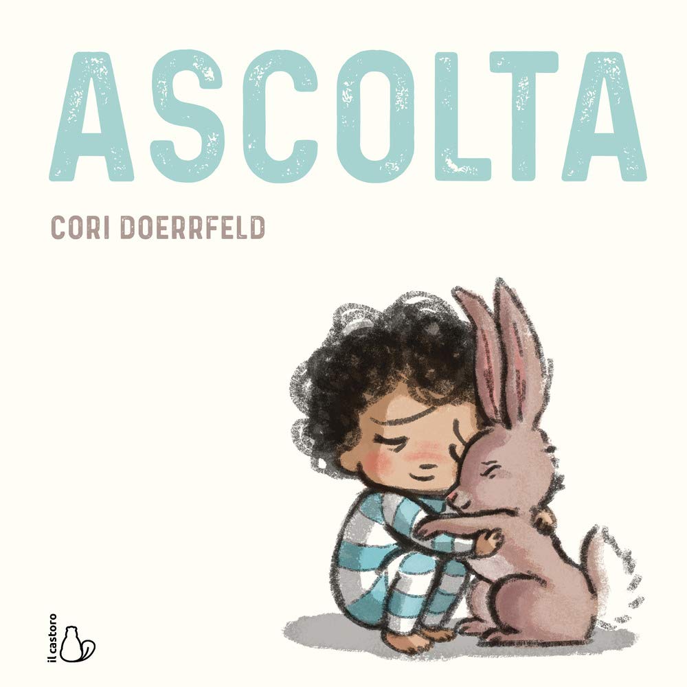 Ascolta - Recensione del libro per bambini - TorinoBimbi